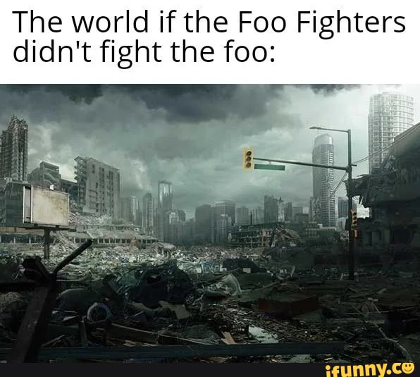 Foo Fighters Meme