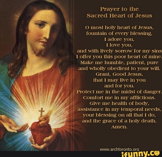 Prayer to the Sacred Heart of Jesus most holy heart of Jesus, fountain ...