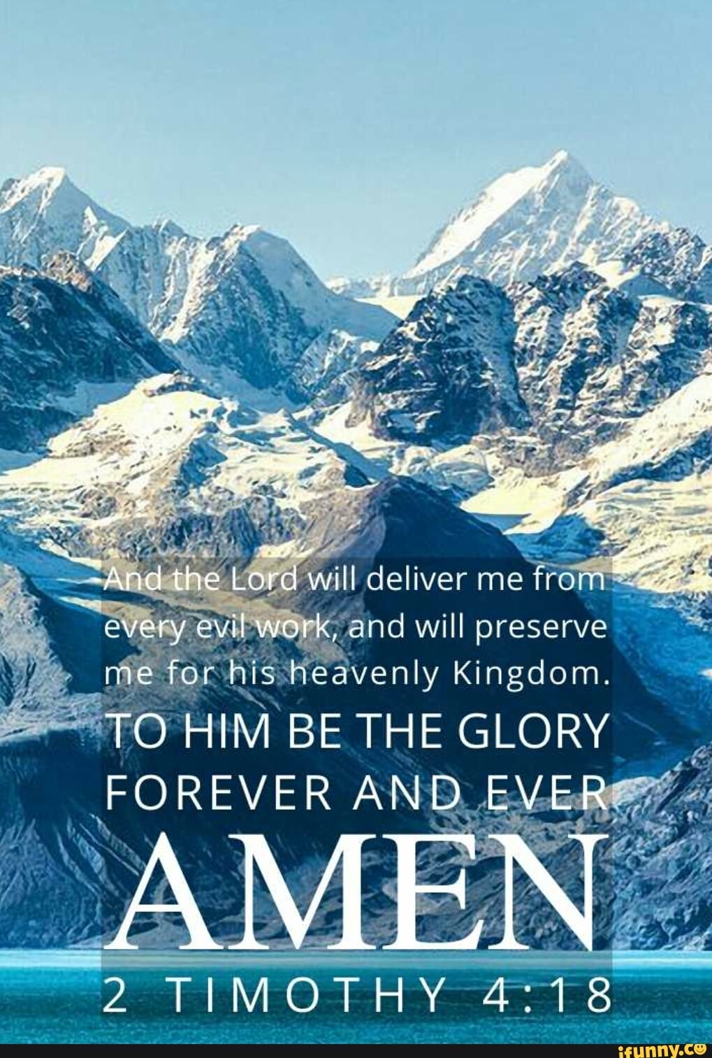 -And the Lord will aelive every evil work, aud will preserve me for his ...