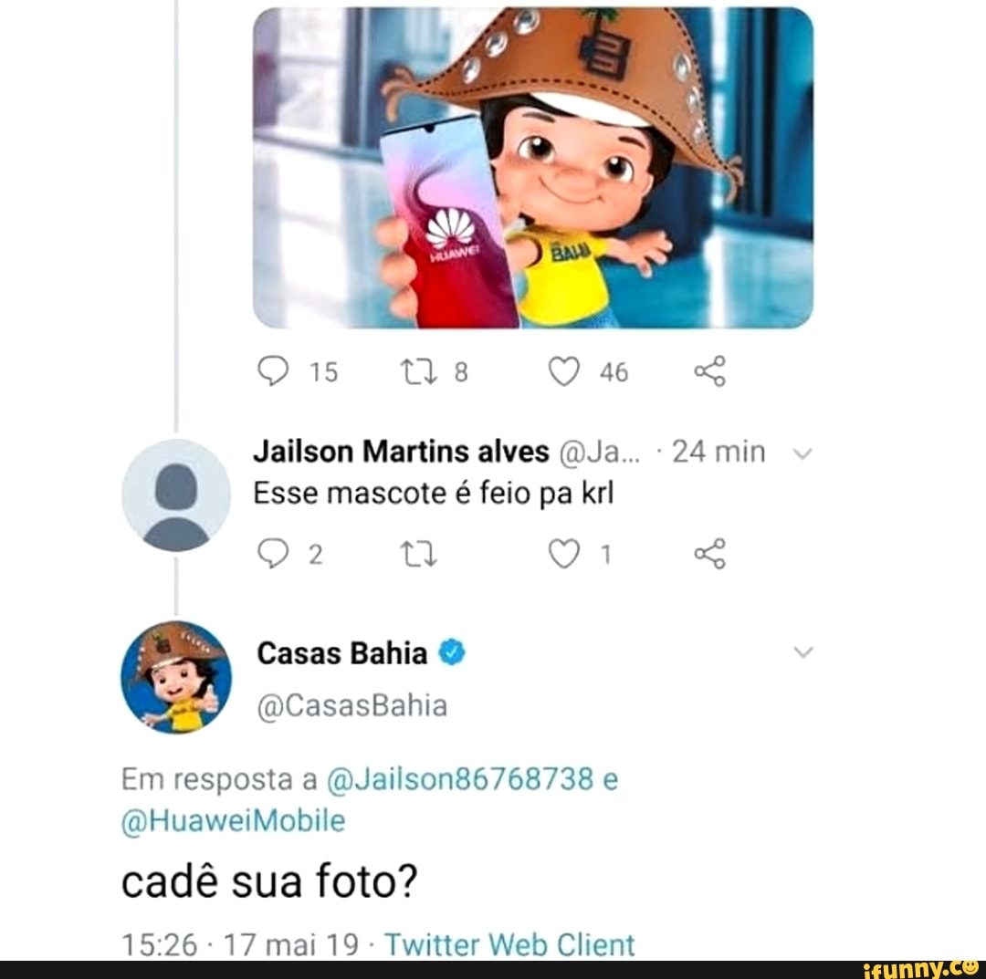 Jailson Martins alves @Ja... © 24 min Esse mascote é feio pa krl rio Em ...
