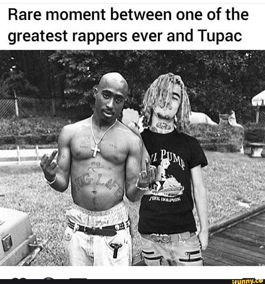 Rare moment between one of the greatest rappers ever and Tupac - iFunny ...