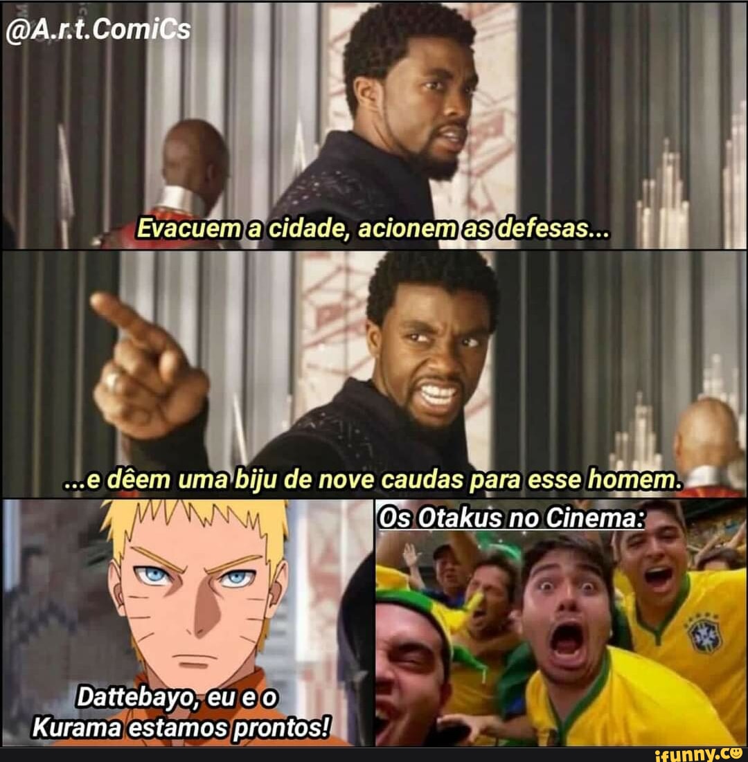 Acionem ".e dêem uma biju de nove caudas para esse no Kurama estamos ...