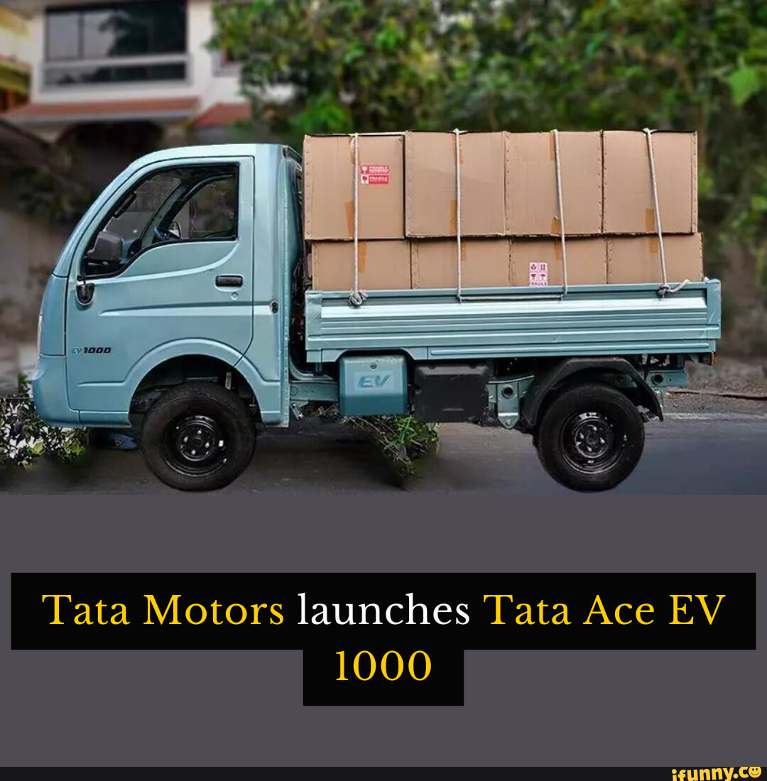 Tata Motors launches Tata Ace EV 1000 - Tata Motors launches Tata Ace EV 1000 Tata Motors ...