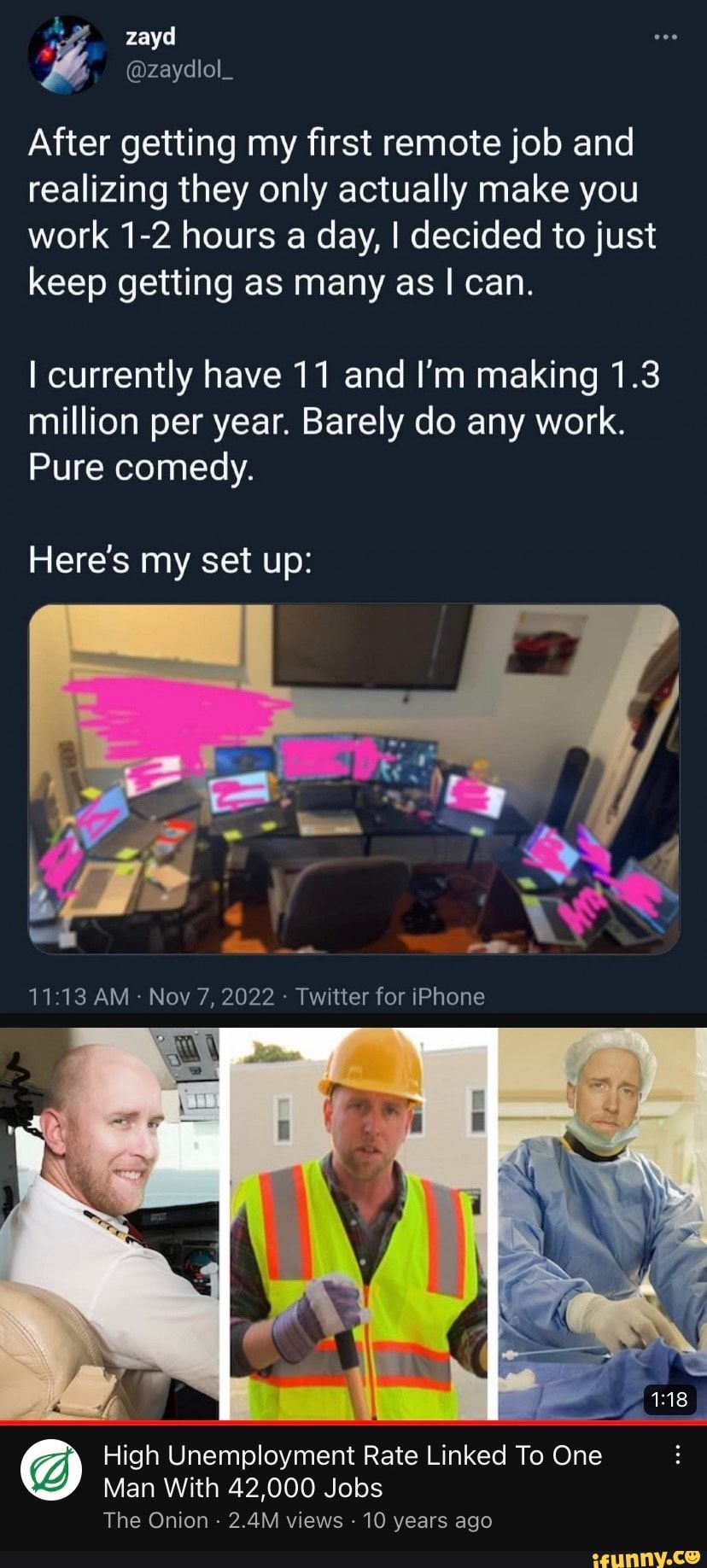 After getting my first remote job and realizing they only actually make ...