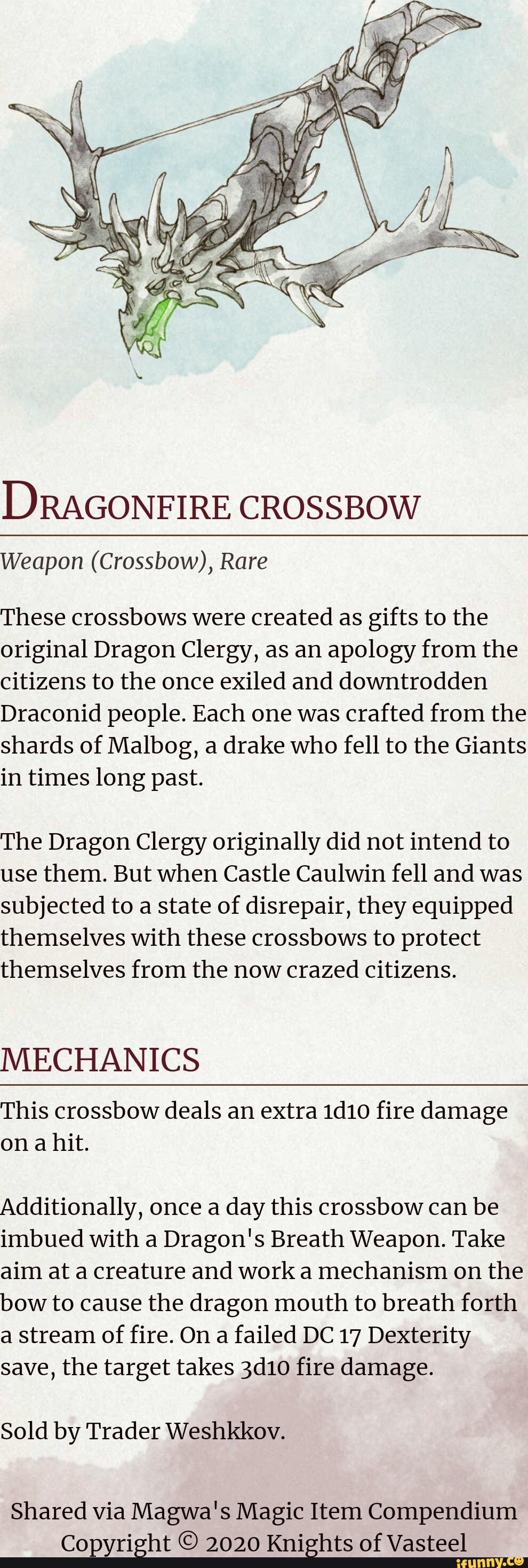 DRAGONFIRE CROSSBOW Weapon (Crossbow), Rare These crossbows were ...