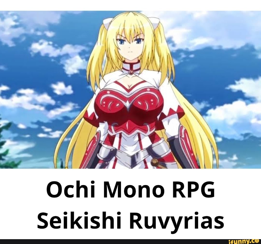Ochi Mono Rpg Seikishi Ruvyrias Ifunny Brazil 