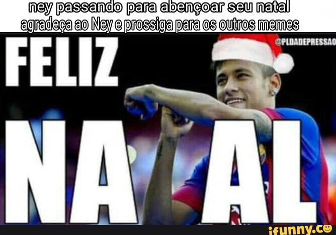 Ney passando ElLENÇÕEr SEU erraciaça ao Ney prossiga pera os ouíros ...