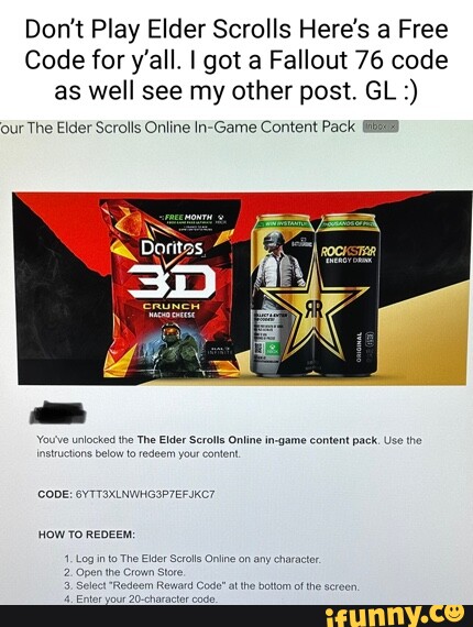 Don't Play Elder Scrolls Here's a Free Code for y'all. I got a Fallout ...
