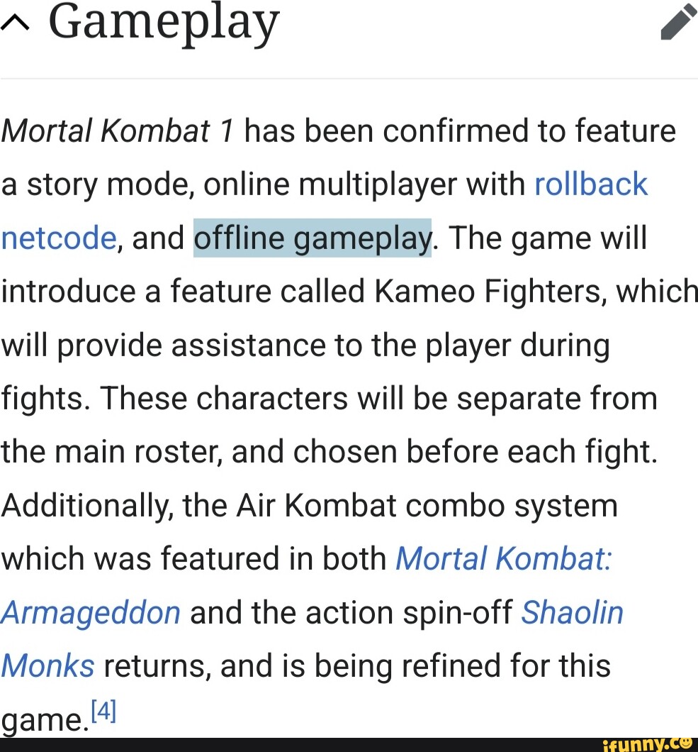 Gameplay Mortal Kombat has been confirmed to feature a story mode, online multiplayer with ...