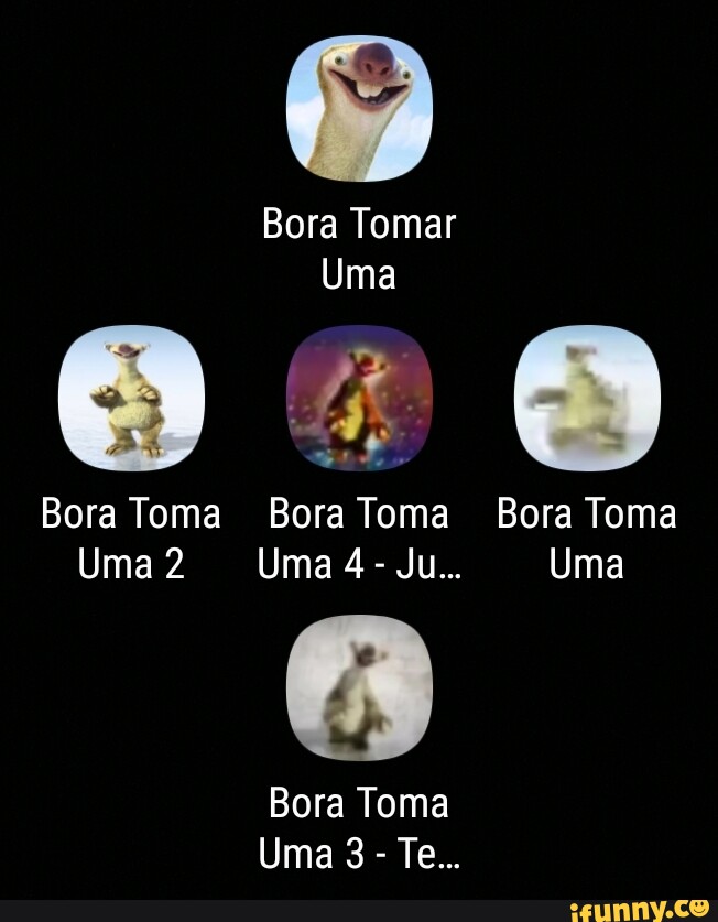 Bora Tomar Uma :0 Bora Toma Bora Toma Bora Toma Uma 2 Uma 4- Ju... Uma Bora Toma Uma 3 - Te ...