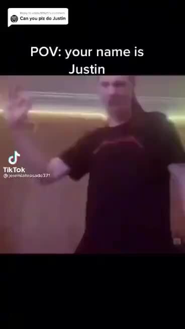 Justin Name Meme