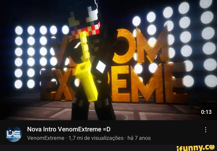 Nova Intro VenomExtreme =D VenomExtreme 1,7 mi de visualizações - há 7 ...