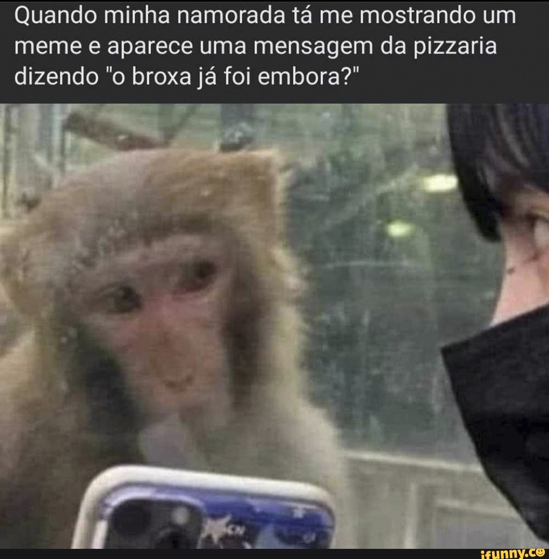 Quando Minha Namorada Tá Me Mostrando Um Meme E Aparece Uma Mensagem Da