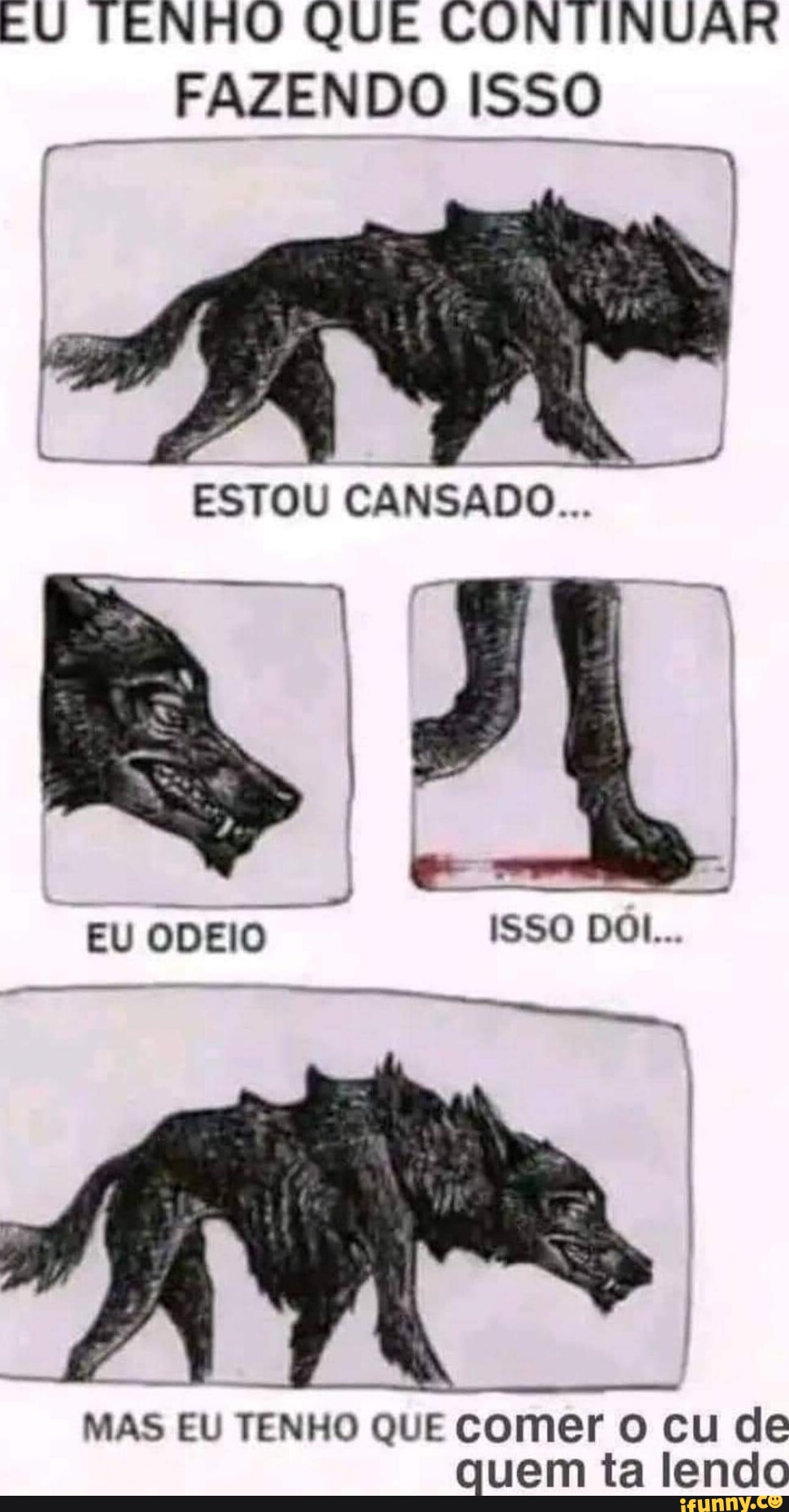 Eu Tenho Que Continuar Fazendo Isso I Estou Cansado I I I Eu Odeio