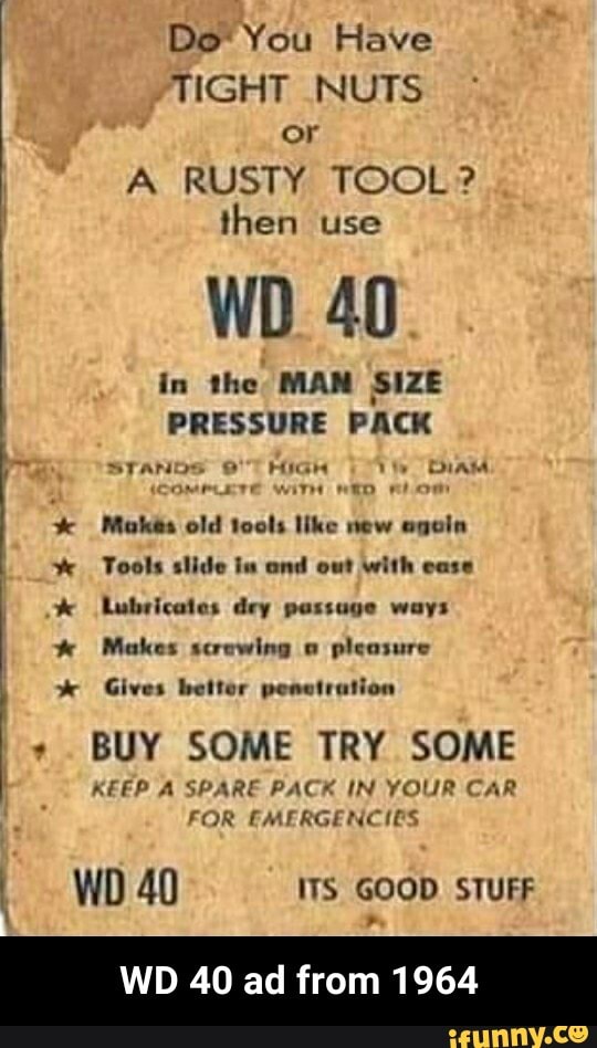 Do You Have TIGHT NUTS or A RUSTY TOOL? then use WD 40 in the MAN SIZE ...