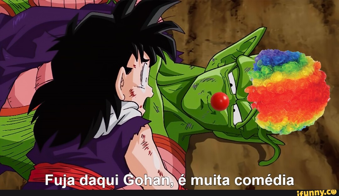 Fuja daqui. Gohan, muita comédia - iFunny Brazil