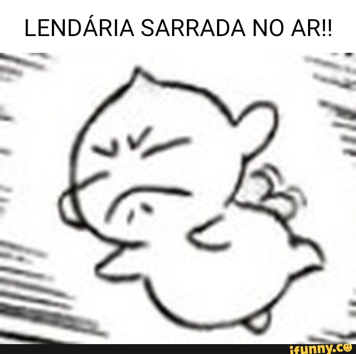 LENDÁRIA SARRADA NO AR!! - iFunny Brazil