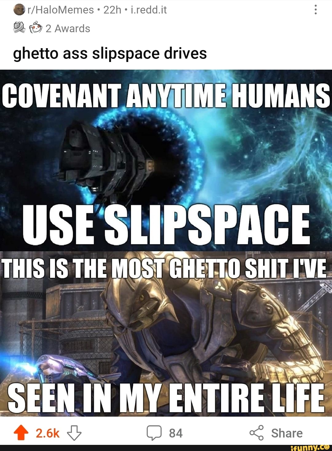 @ /HaloMemes it Awards ghetto ass slipspace drives COVENANT ANYTIME ...