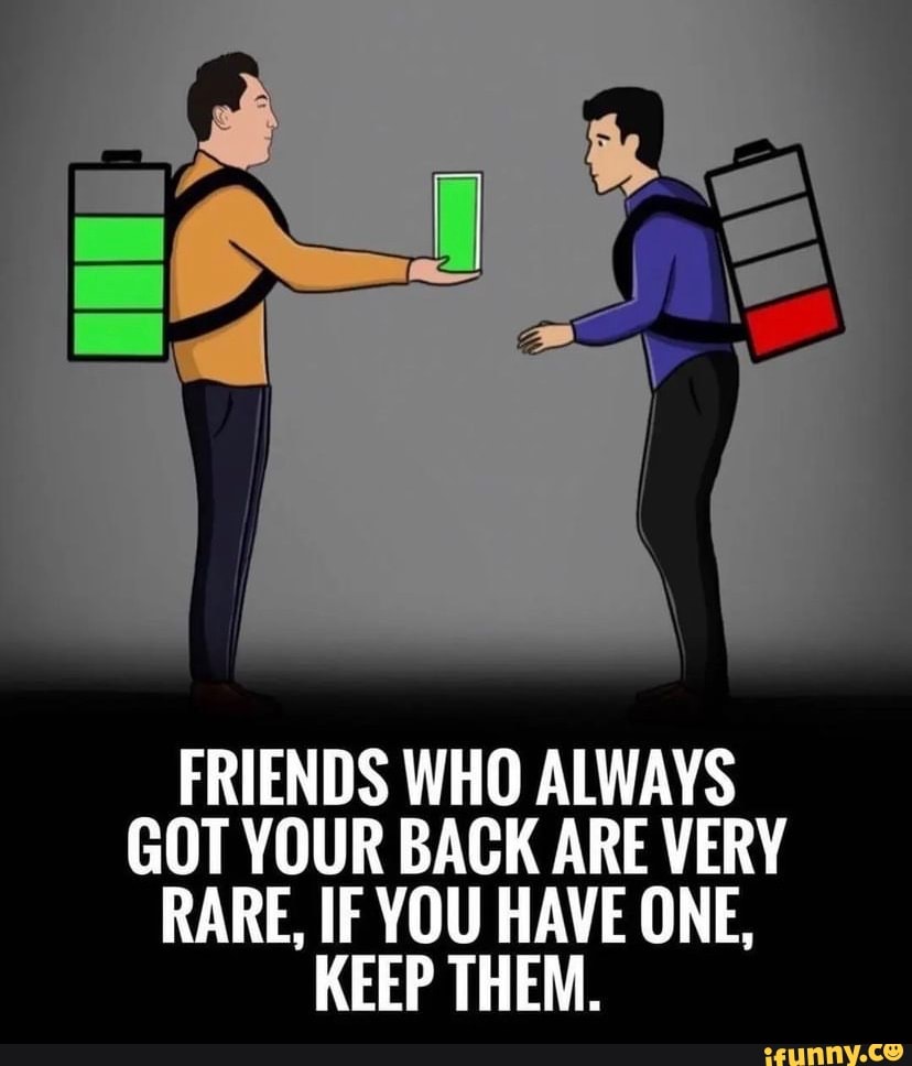 I Got Your Back Friends