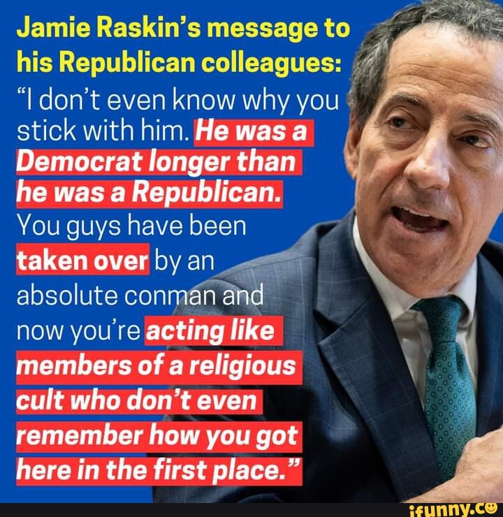 Jamie Raskin's message to his Republican colleagues: A "I don't even ...