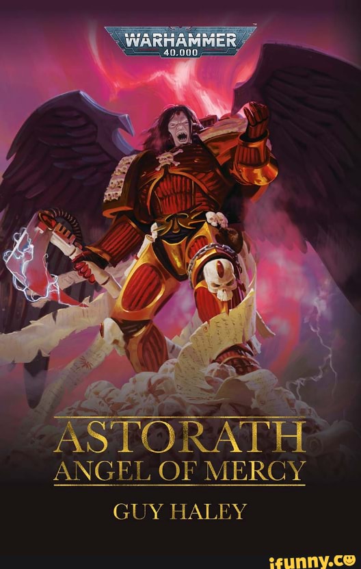 Astorath: Angel Of Mercy - Guy Haley - ASTORATH ANGEL OF MERCY GUY ...