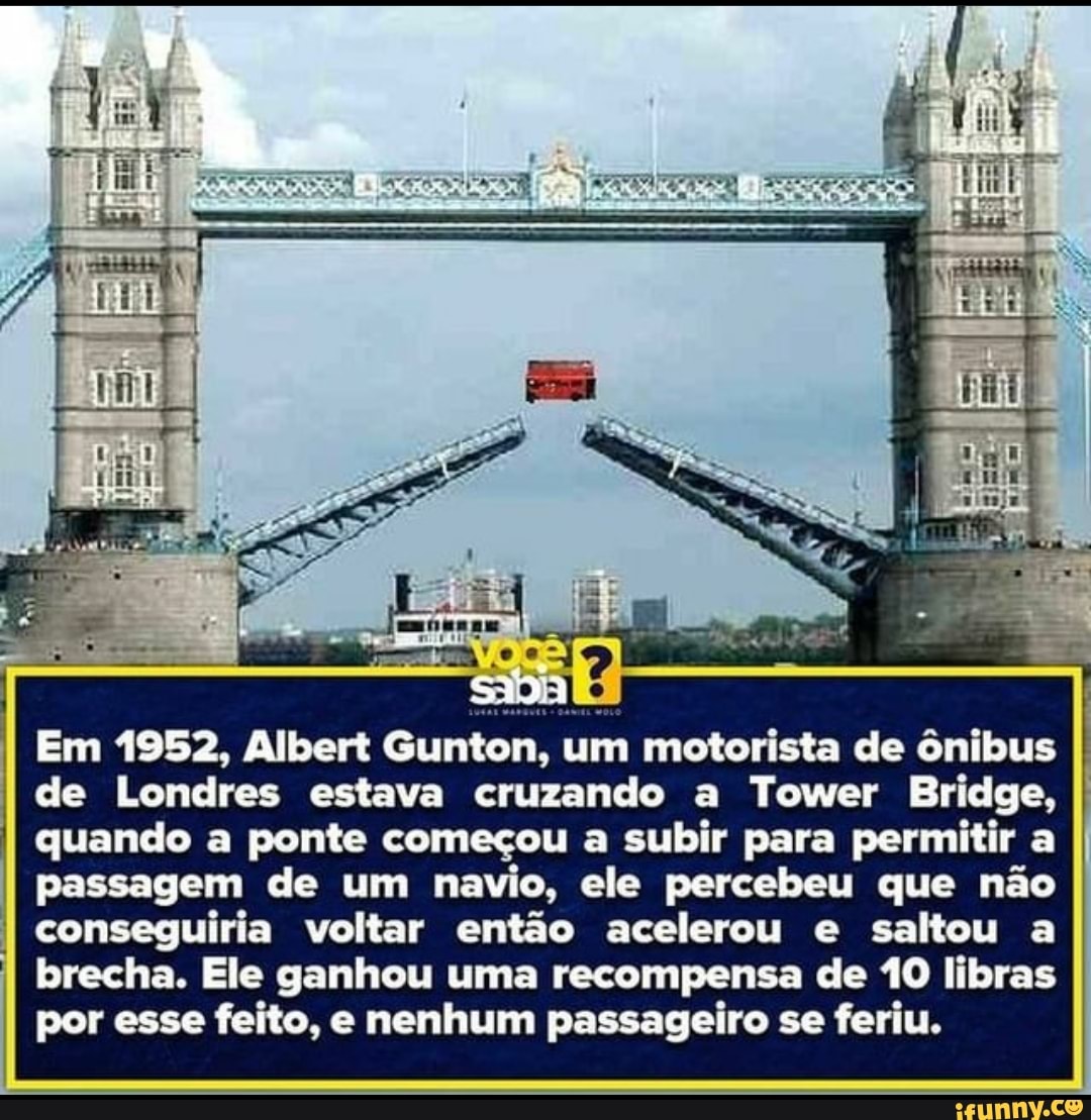 Em 1952, Albert Gunton, um motorista de ônibus I de Londres estava ...