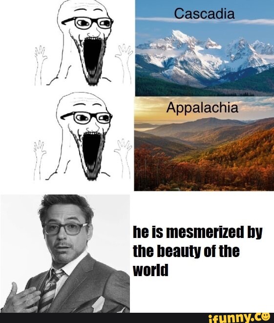 Cascadia Appalachia' he is mesmerized by the beauty of the world ...