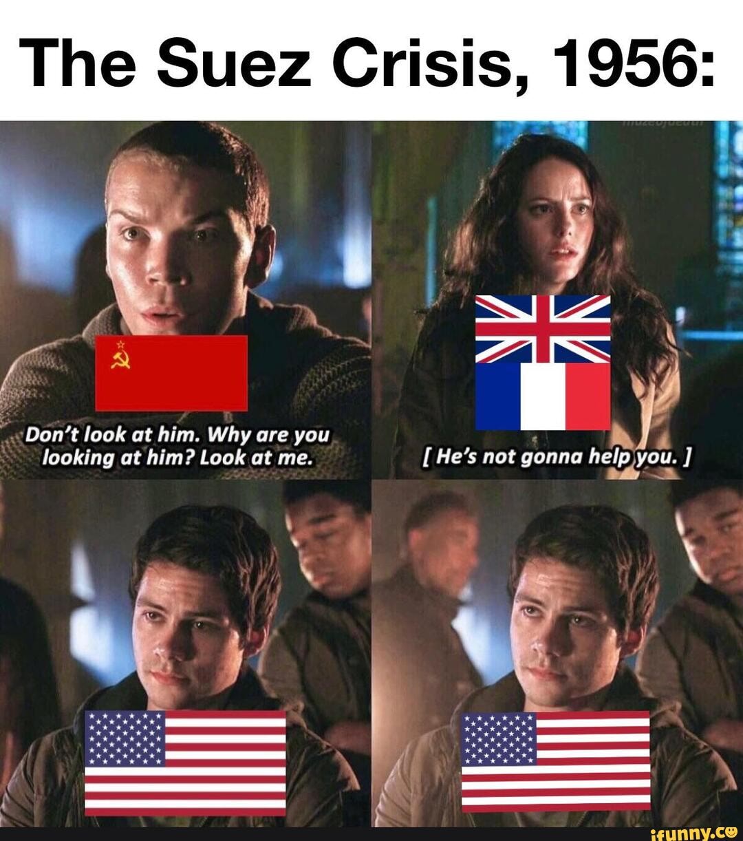 956: The Suez Crisis, 1 oe SSILZ \ - Don't look at him. Why are you ...