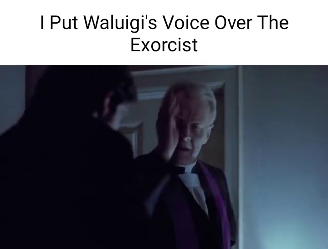 Exorcist Meme