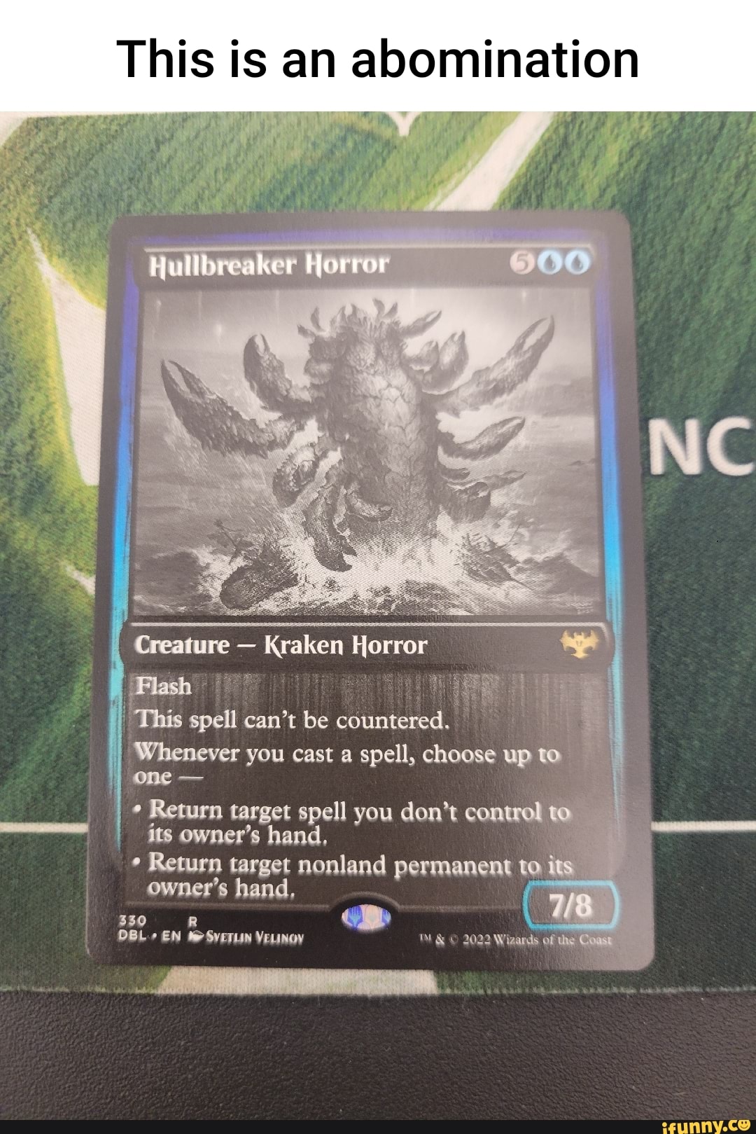 This is an abomination Hullbreaker Creature - Kraken Horror 'Flash This ...
