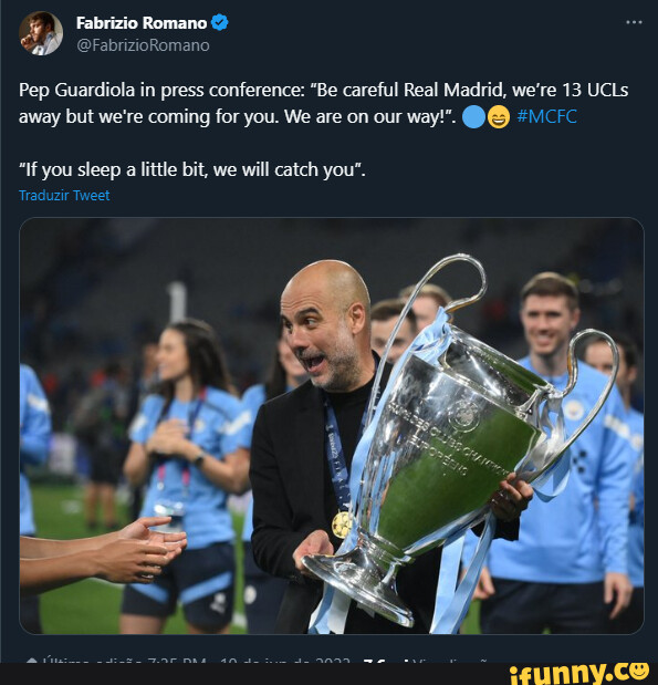 Pep Guardiola in press conference: "Be careful Real Madrid, we're 13 ...