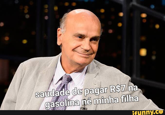 Gasoliiá né minha filha - iFunny Brazil