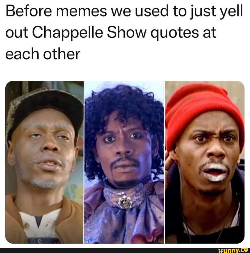 Chappelle Show Quotes