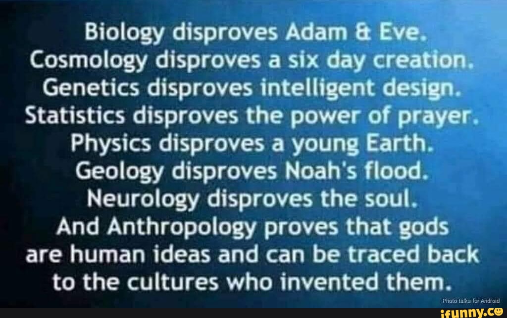 Biology disproves Adam & Eve: Cosmology disproves a six day Creation ...
