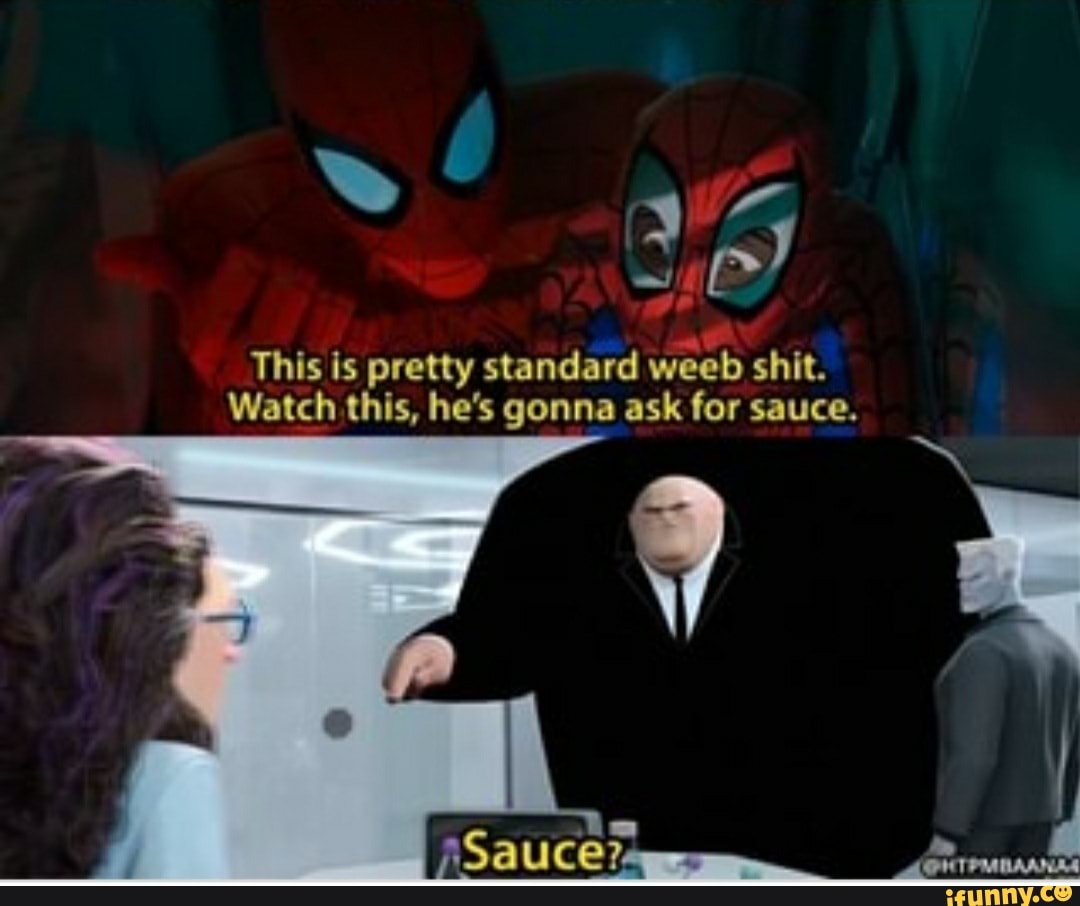 This is pretty standard weeb shit. Watch this, he's gonna ask for sauce ...
