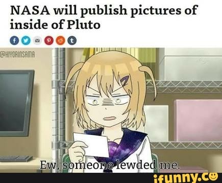 NASA will publish pictures of inside of Pluto - iFunny Brazil