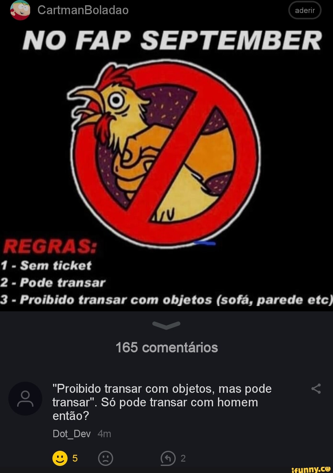 CartmanBoladao aderir NO FAP SEPTEMBER REGRAS: 1 - Sem ticket 2 - Pode ...