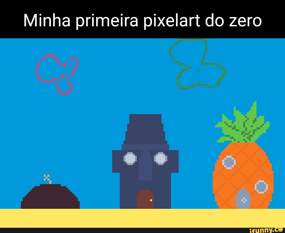 Minha primeira pixelart do zero - iFunny Brazil