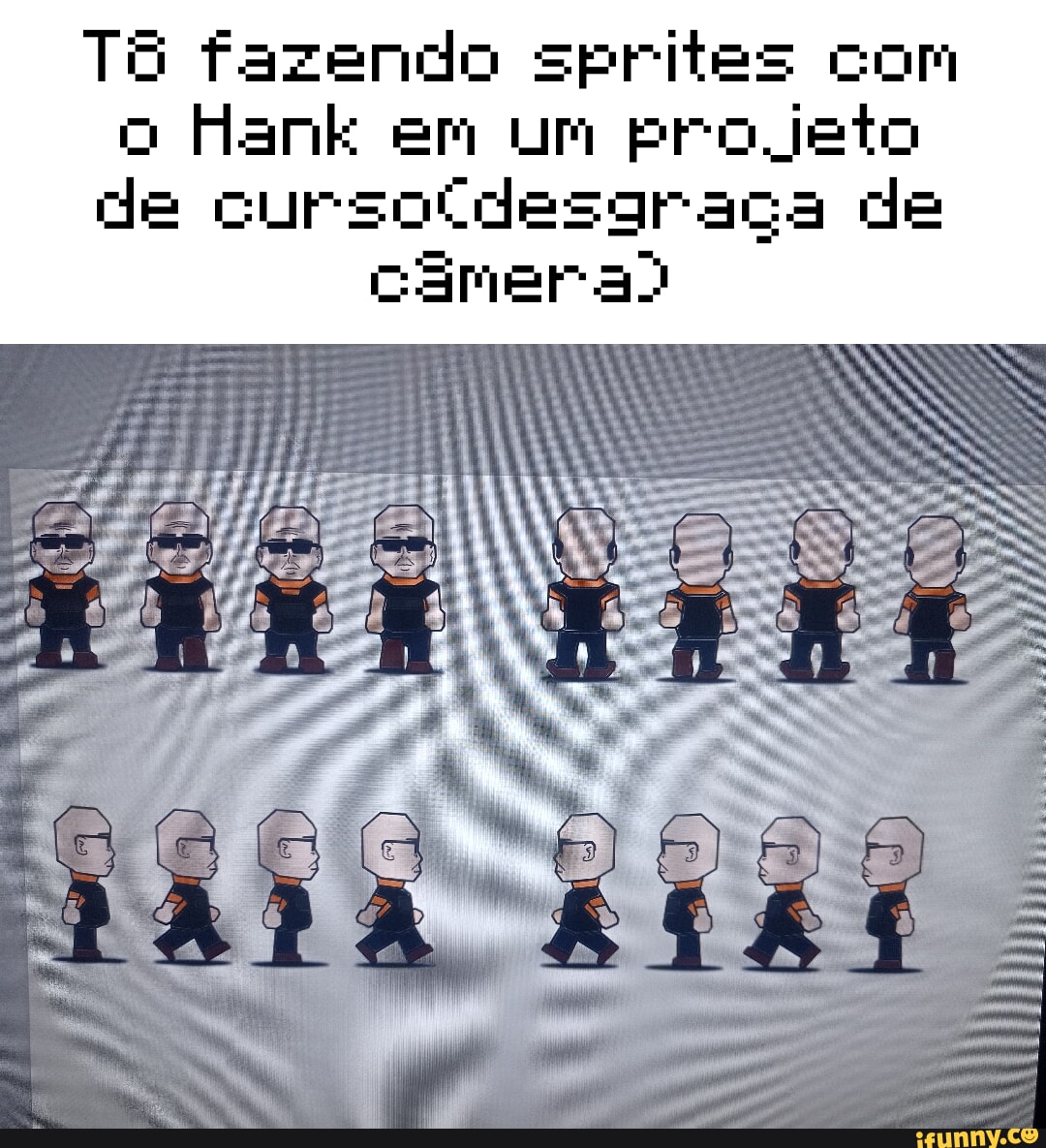 Tã fazendo sprites com Hank em um projeto de EM de camera) - iFunny Brazil