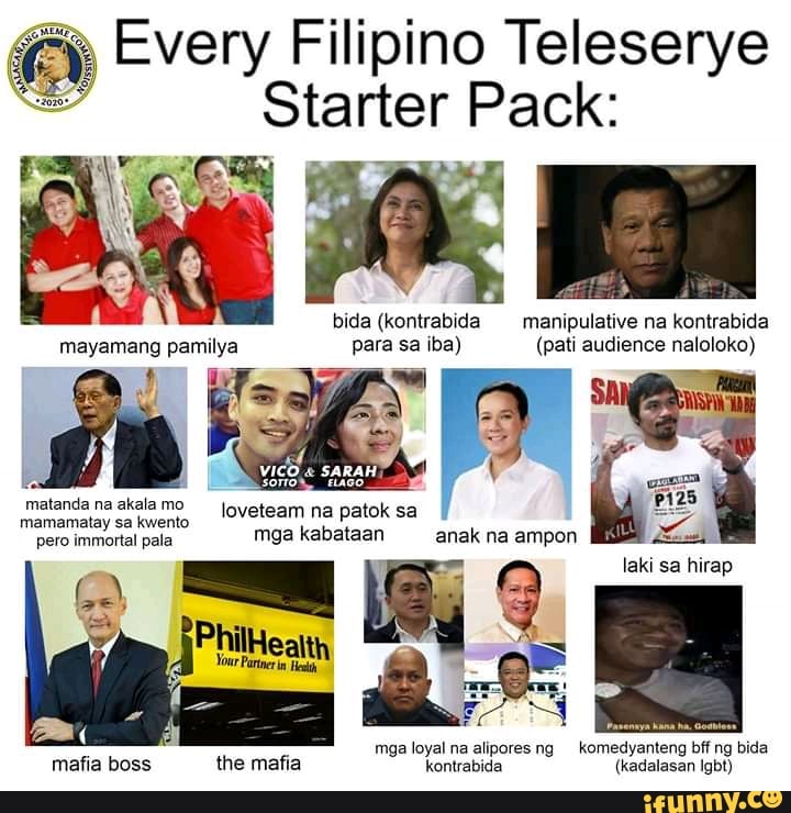 Every Filipino Teleserye Starter Pack: bida (kontrabida manipulative na ...