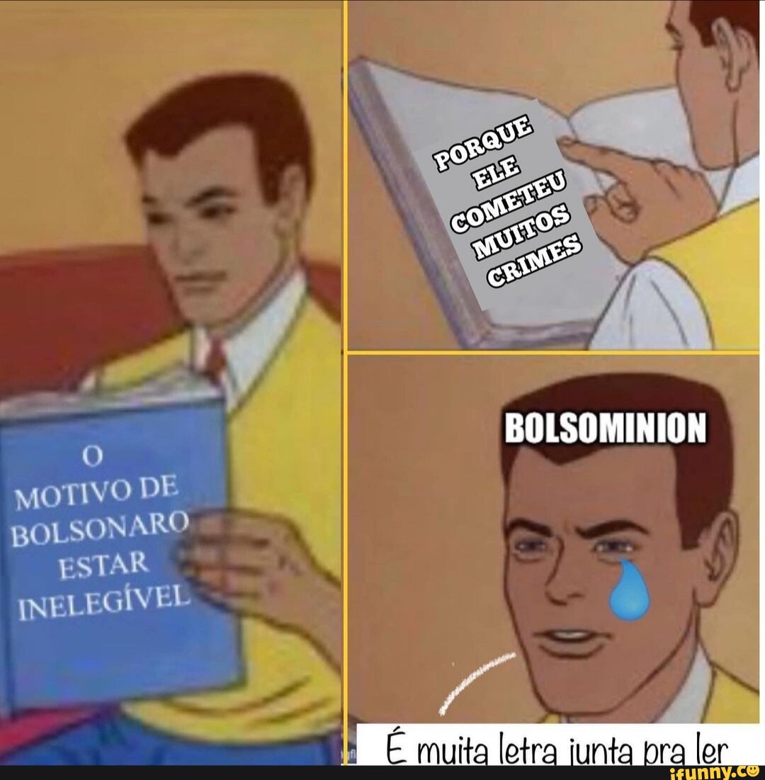 MO DE BOLSONARO ESTAR NULLGÊ EL BOLSOMINTON É lor - iFunny Brazil