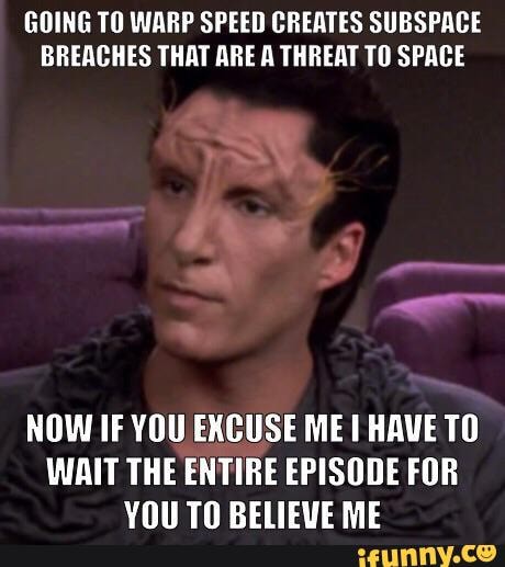 GOING TO WARP SPEED CREATES SUBSPACE BREACHES THAT ARE THREAT TO SPACE ...