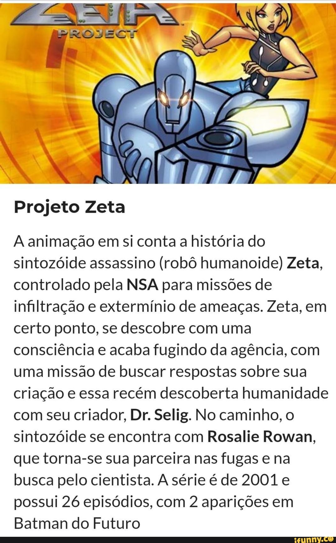 Projeto Zeta animação em si conta a história do sintozóide assassino ...