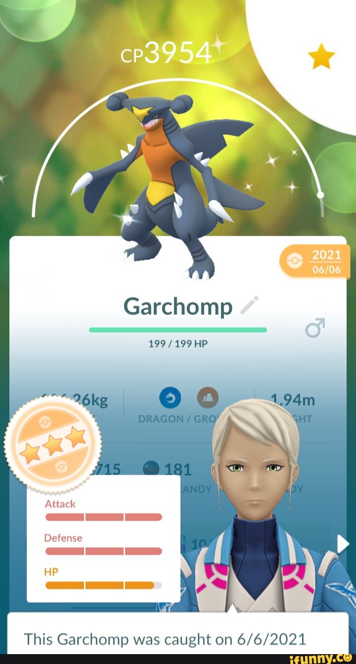 Garchomp 199 HP Attack Defense This Garchomp was caught on - iFunny Brazil